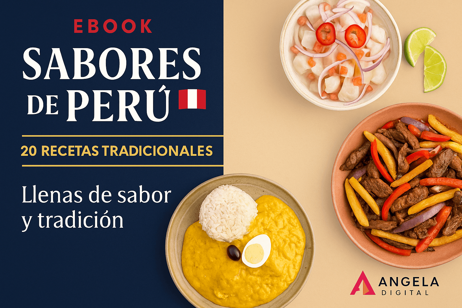 Ebook: Sabores y recetas tradicionales de Perú – 20 Recetas